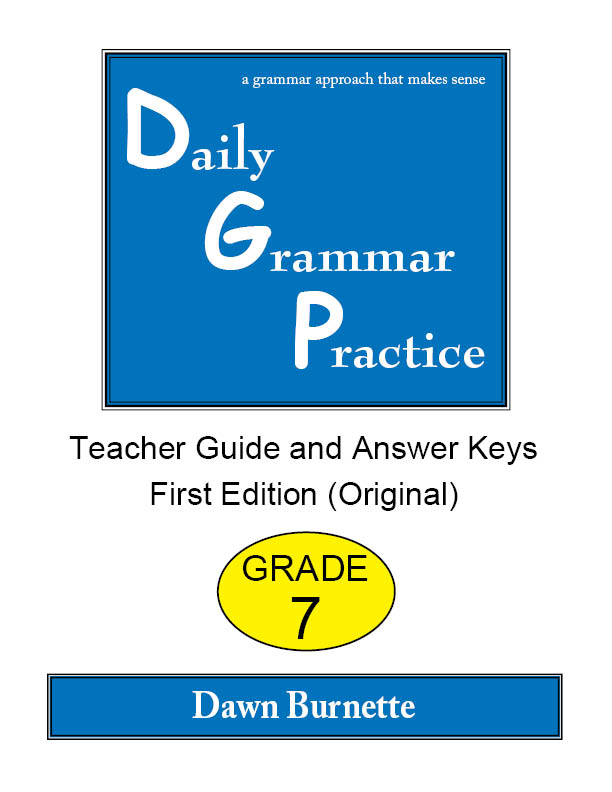 Daily Grammar Practice Teacher Guide And Answer Keys Grade 7