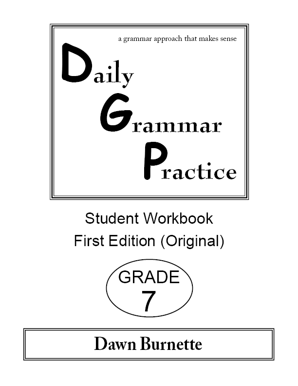 Daily Grammar Practice Student Workbook Grade 7 Daily Grammar Practice Student Workbook Grade 7