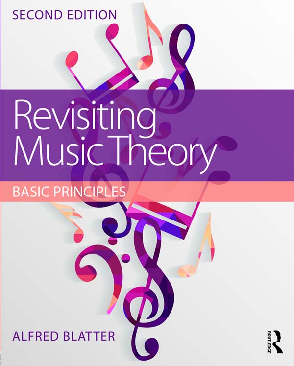 Revisiting Music Theory: Basic Principles Revisiting Music Theory: Basic Principles