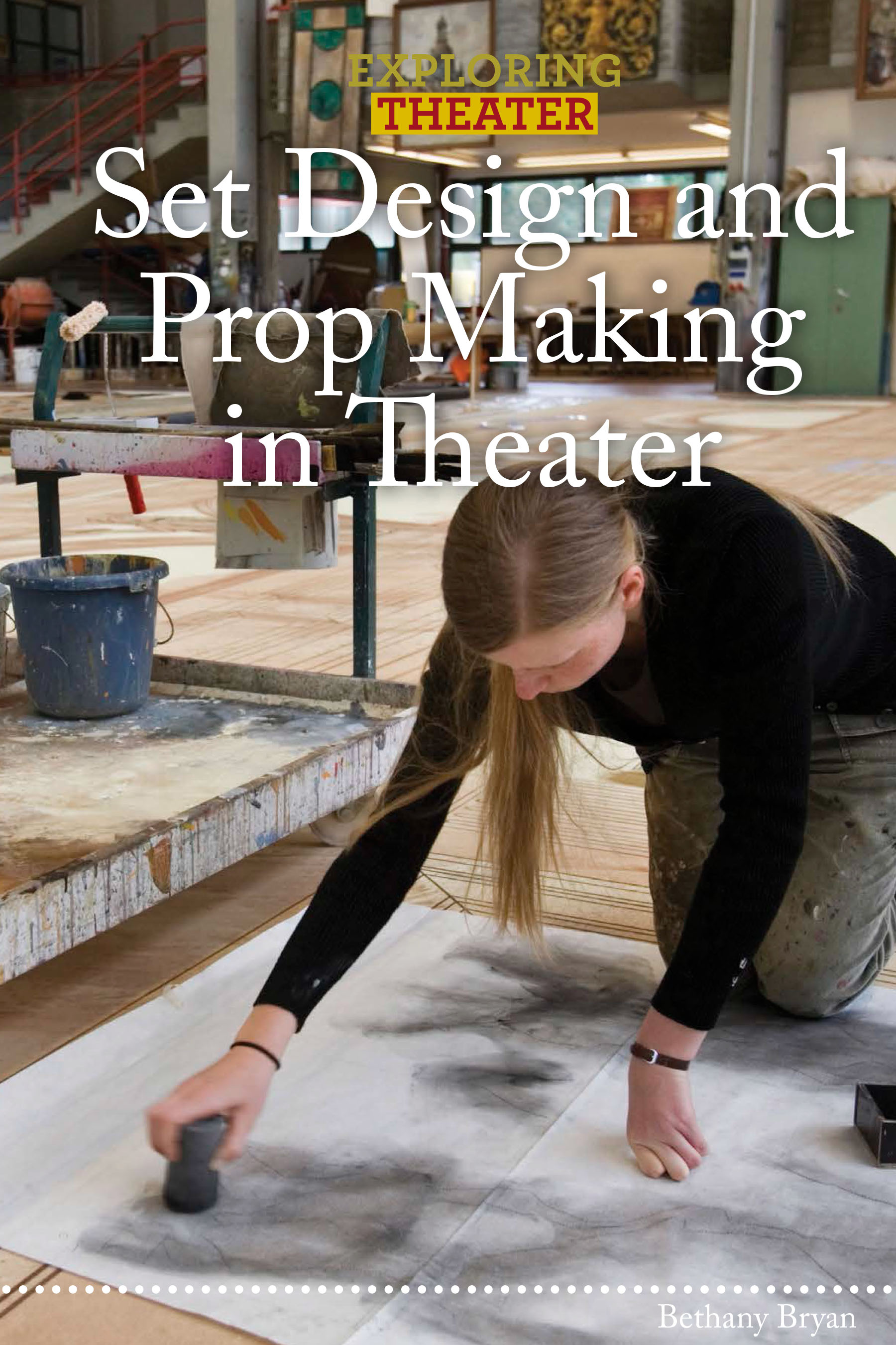 Set Design and Prop Making in Theater