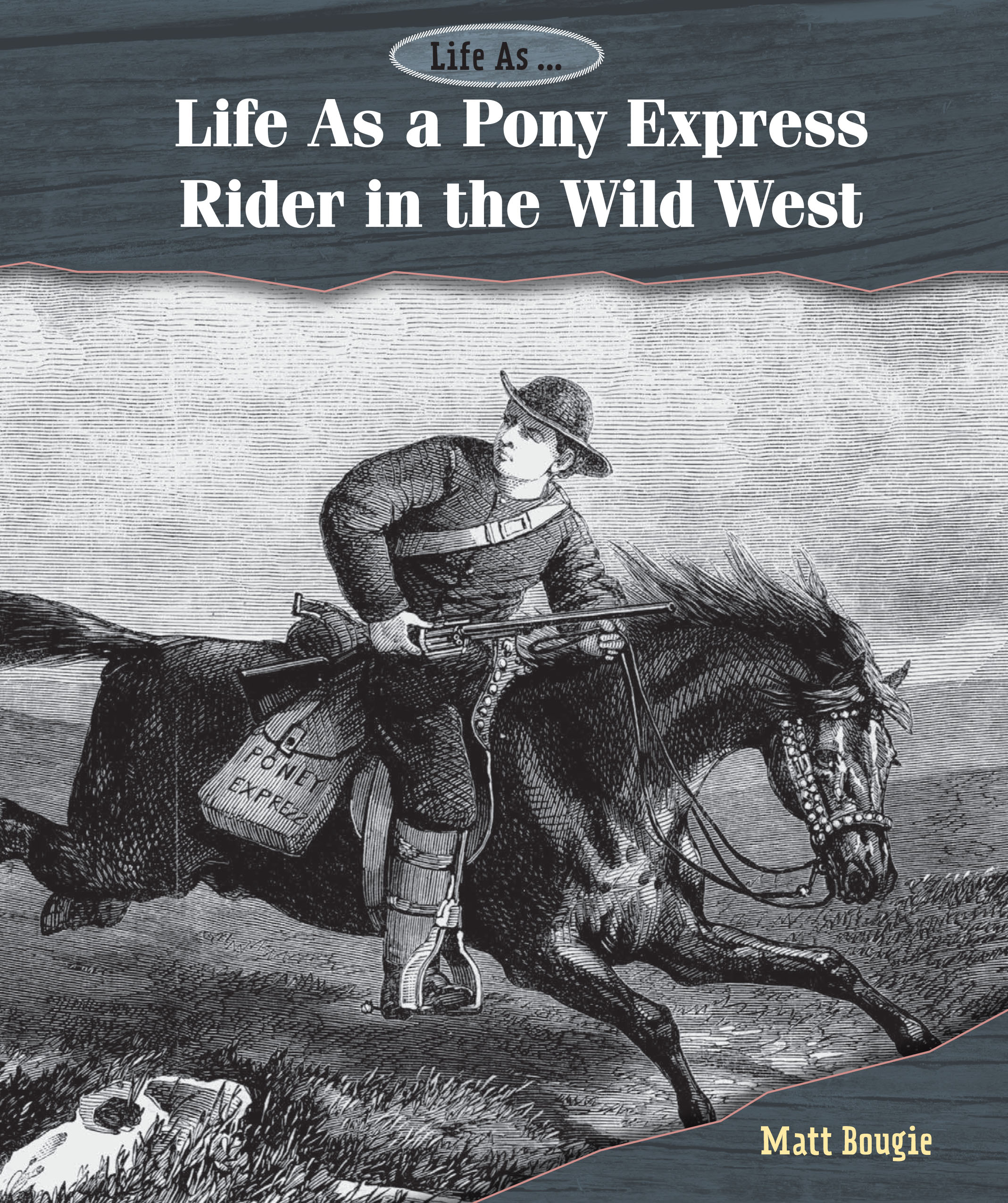Life As a Pony Express Rider in the Wild West