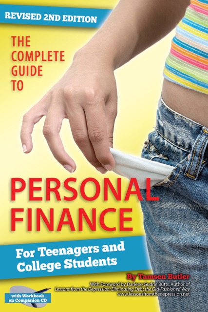 The Complete Guide to Personal Finance for Teenagers and College Students
