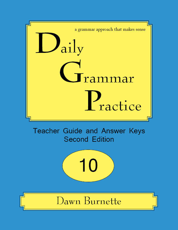 Daily Grammar Practice Teacher Guide And Answer Keys 2nd Edition 10 daily-grammar-practice-teacher-guide-and-answer-keys-2nd-edition-10